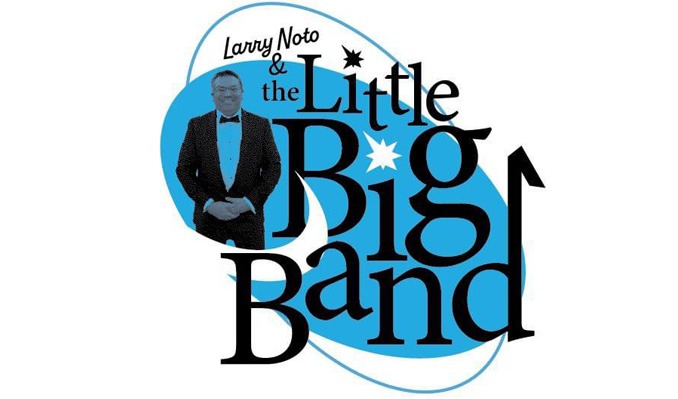 Larry Noto & the Little Big Band - Annapolis Moms Larry Noto & the ...